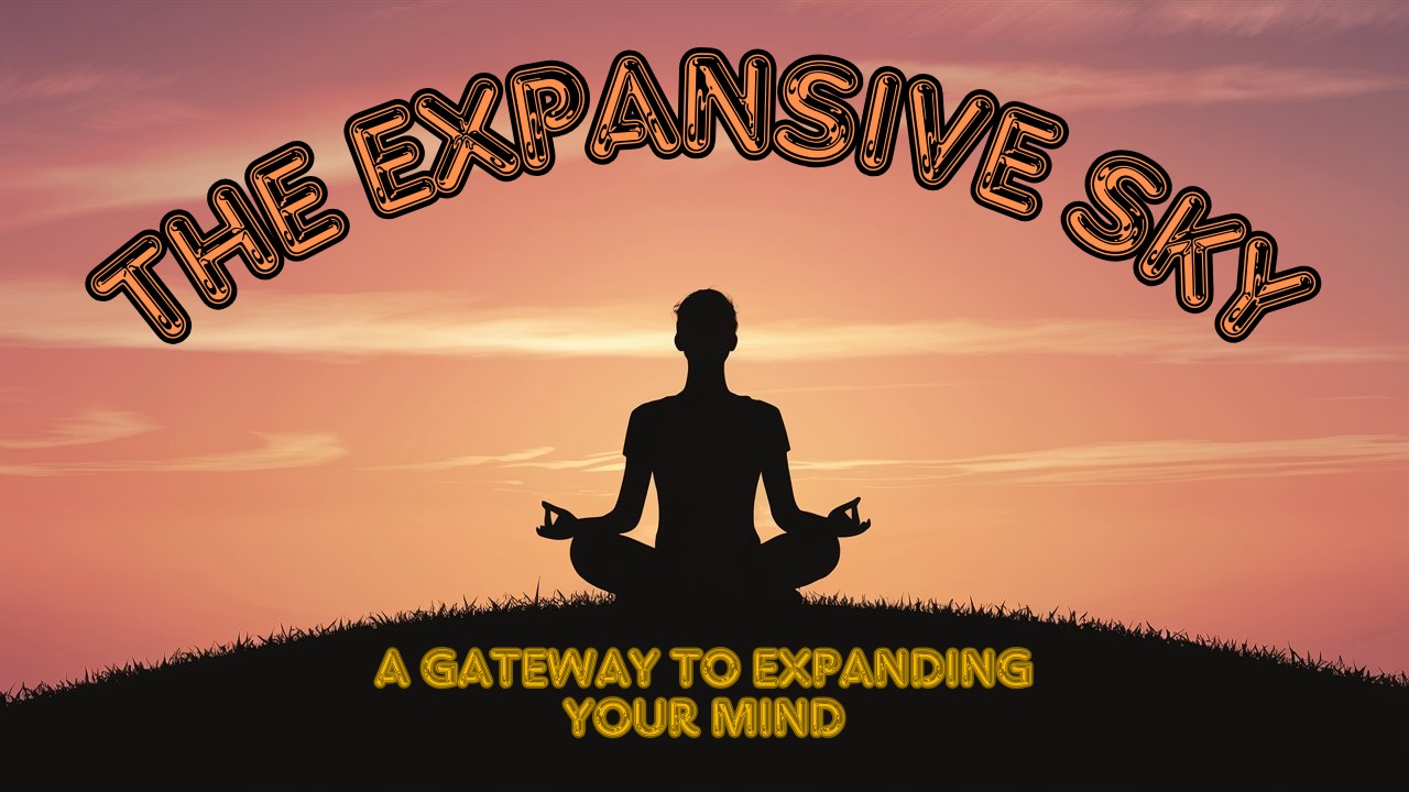 The Expansive Sky: A Gateway to Expanding Your Mind - Gurutattva Journey